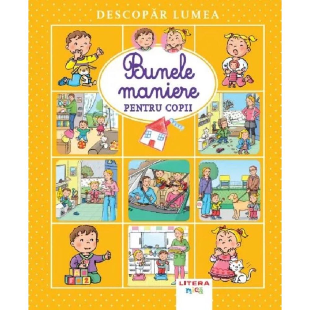 Descopar lumea, Bunele maniere pentru copii | Noriel