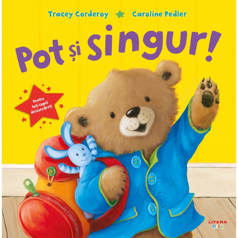 Pot si singur! Tracey Corderoy, Caroline Pedler, Reeditare | Noriel